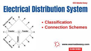 Electrical Distribution System – EEE Made Easy